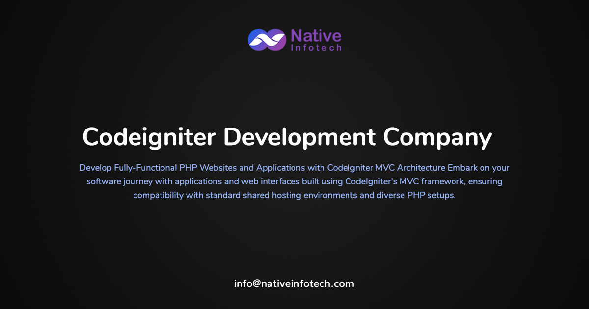 Codeigniter Development Company - Native Infotech