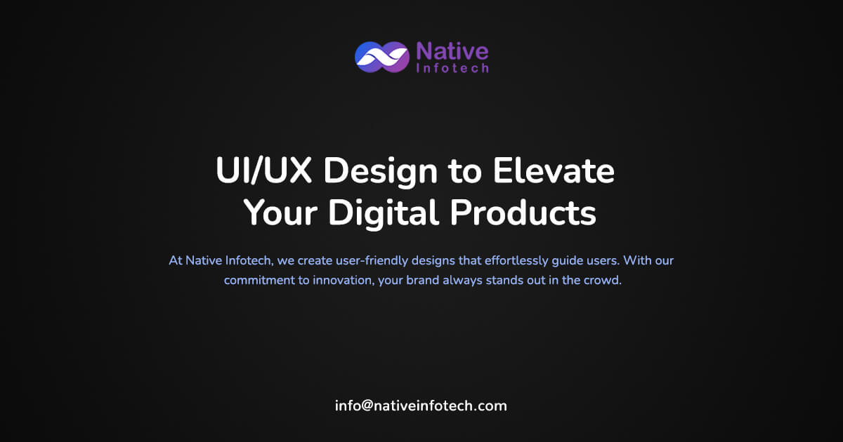 Expert UI/UX Design Team | Native Infotech