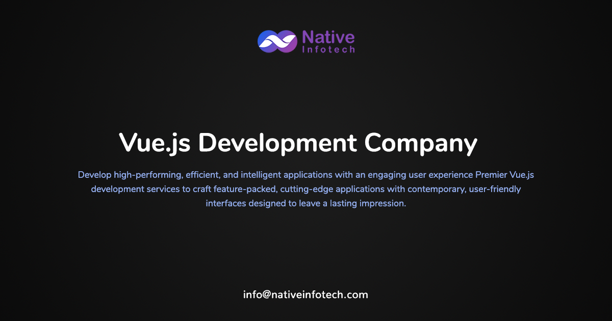 Vue.js Development Company - Native Infotech